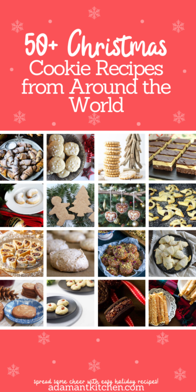 50+ Christmas Cookies from Around the World - Adamant Kitchen