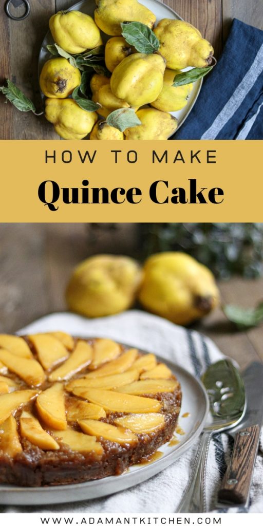 Quince Cake - Adamant Kitchen